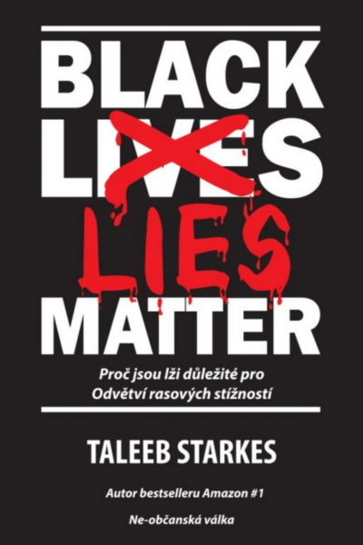 Black Lies Matter :: INLIBRI